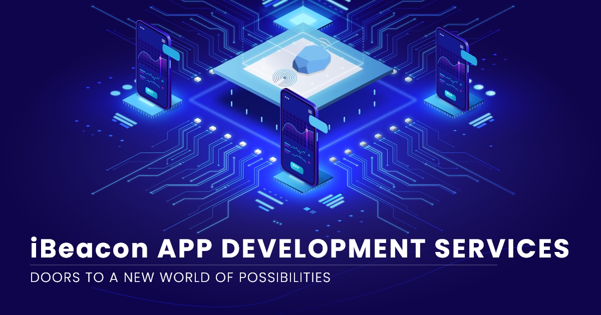 iBeacon App Development Company | Excellent Webworld