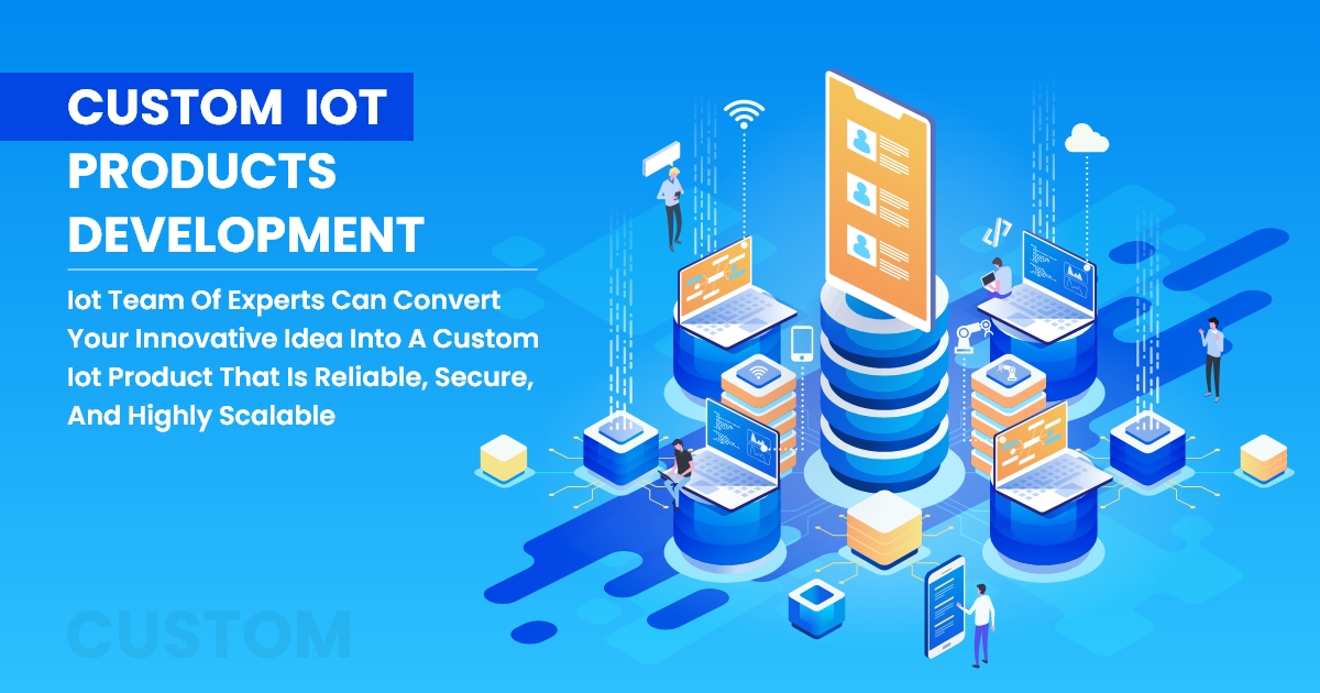 IoT Product Development Company | Custom IoT Products