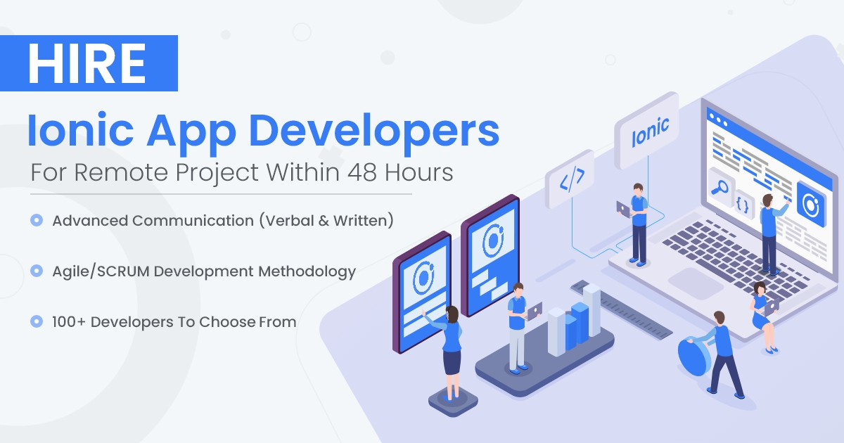 Hire Ionic Developers | 50+ Ionic App Developers in 24 Hrs