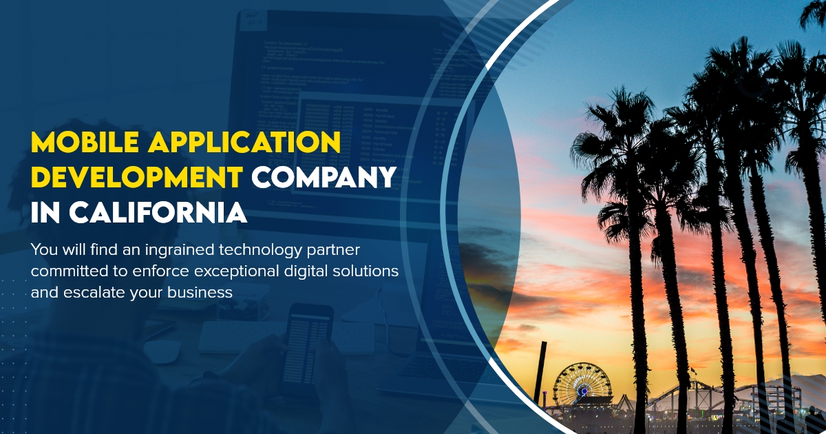Mobile App Development Company in California, USA