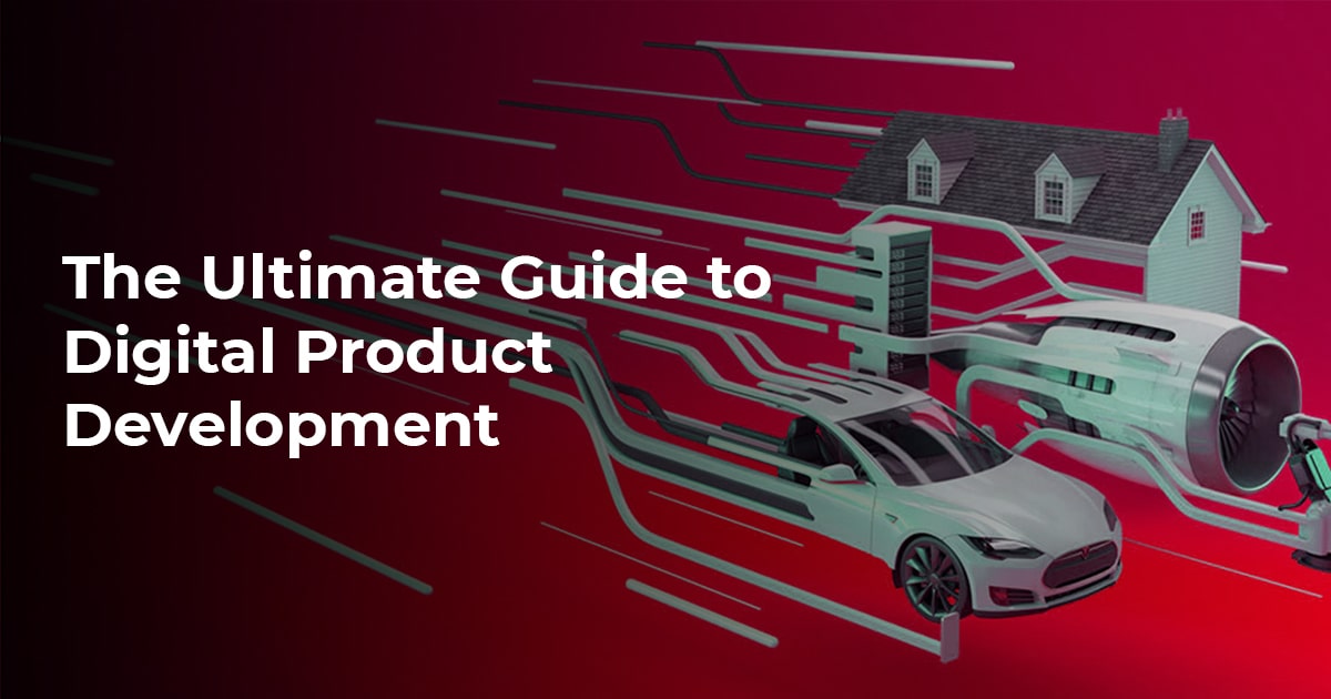 Digital Product Development Process for Startups [2024]
