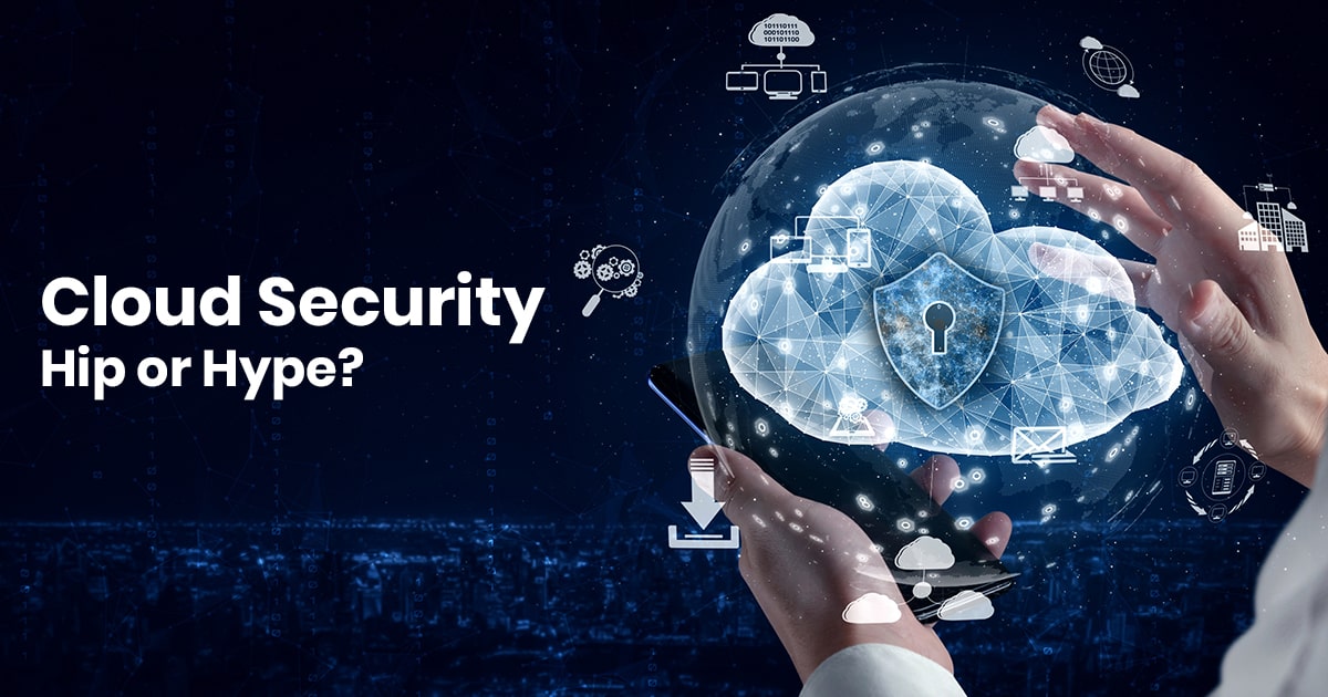 What is Cloud Security? Understand Types, Benefits & Solutions