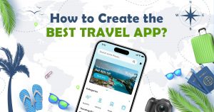 Travel App Development Company | Tourism Software Solutions