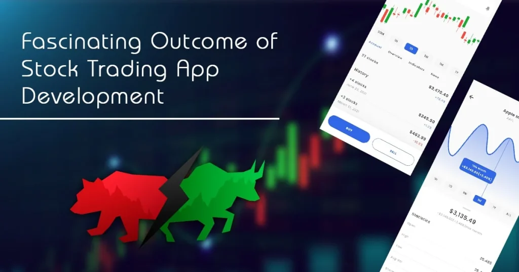 Stock Trading App Development in 2025: Process, Features, Cost