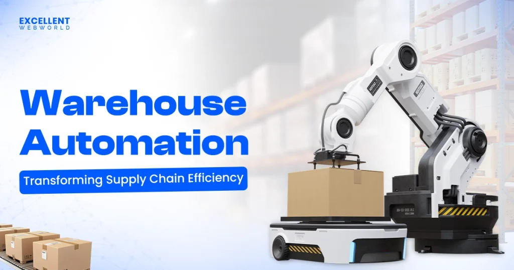 Warehouse Automation [Benefits & Implementation Process]